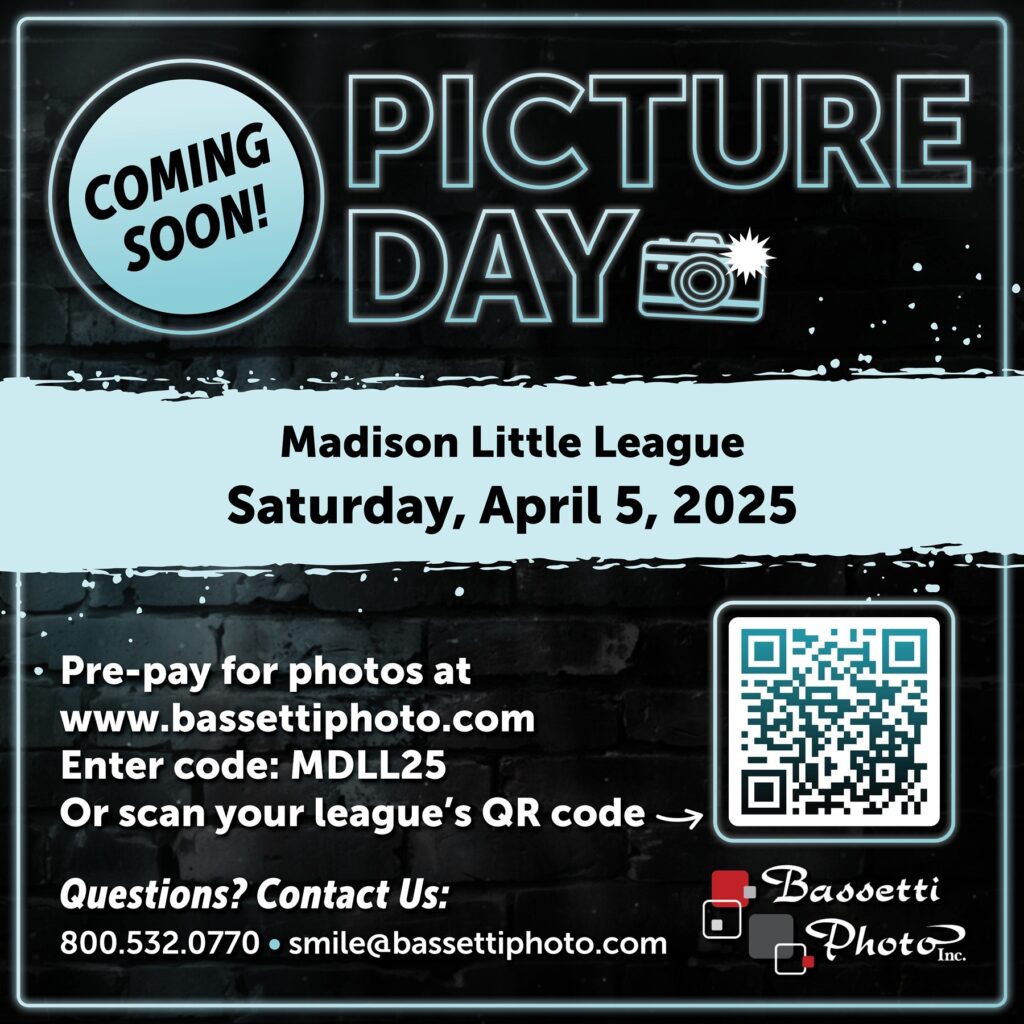 Madison Little League – Character – Courage – Loyalty